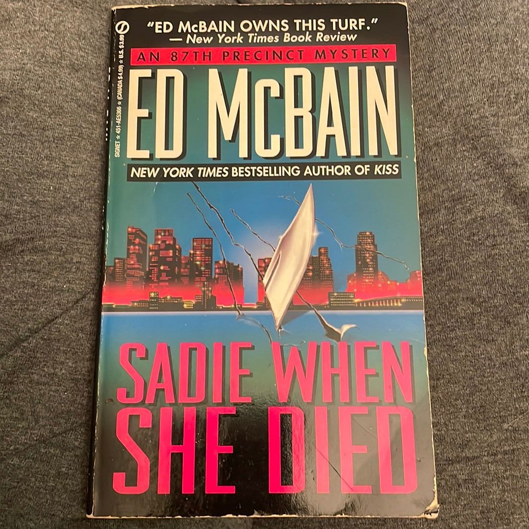 Sadie When She Died by Ed Mcbain