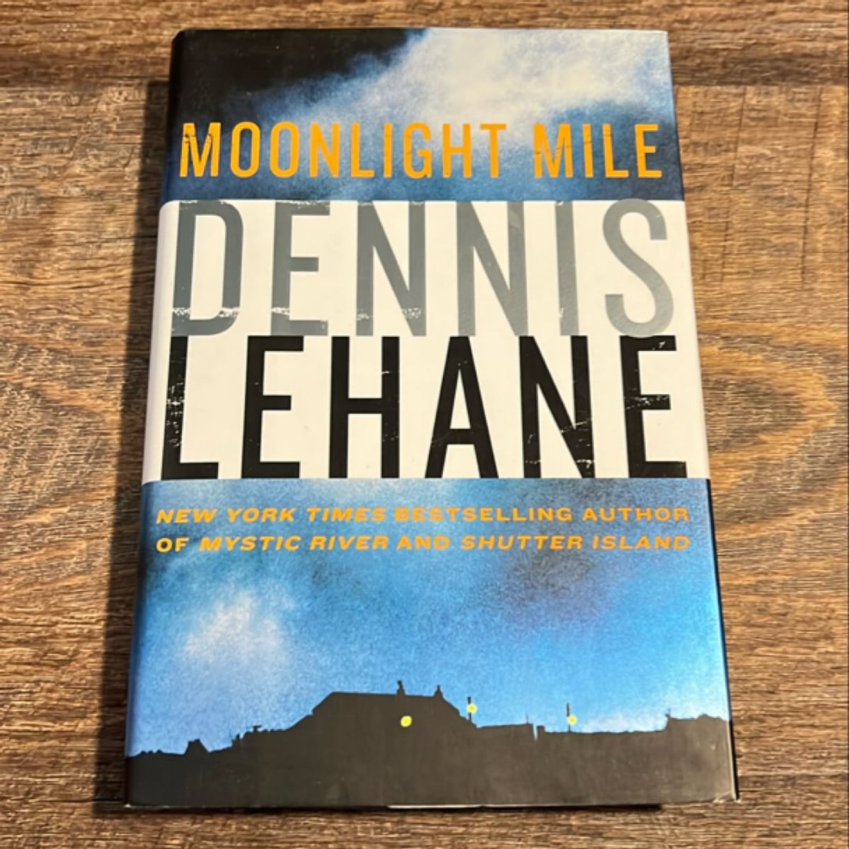 Moonlight Mile by Dennis Lehane, Hardcover | Pangobooks