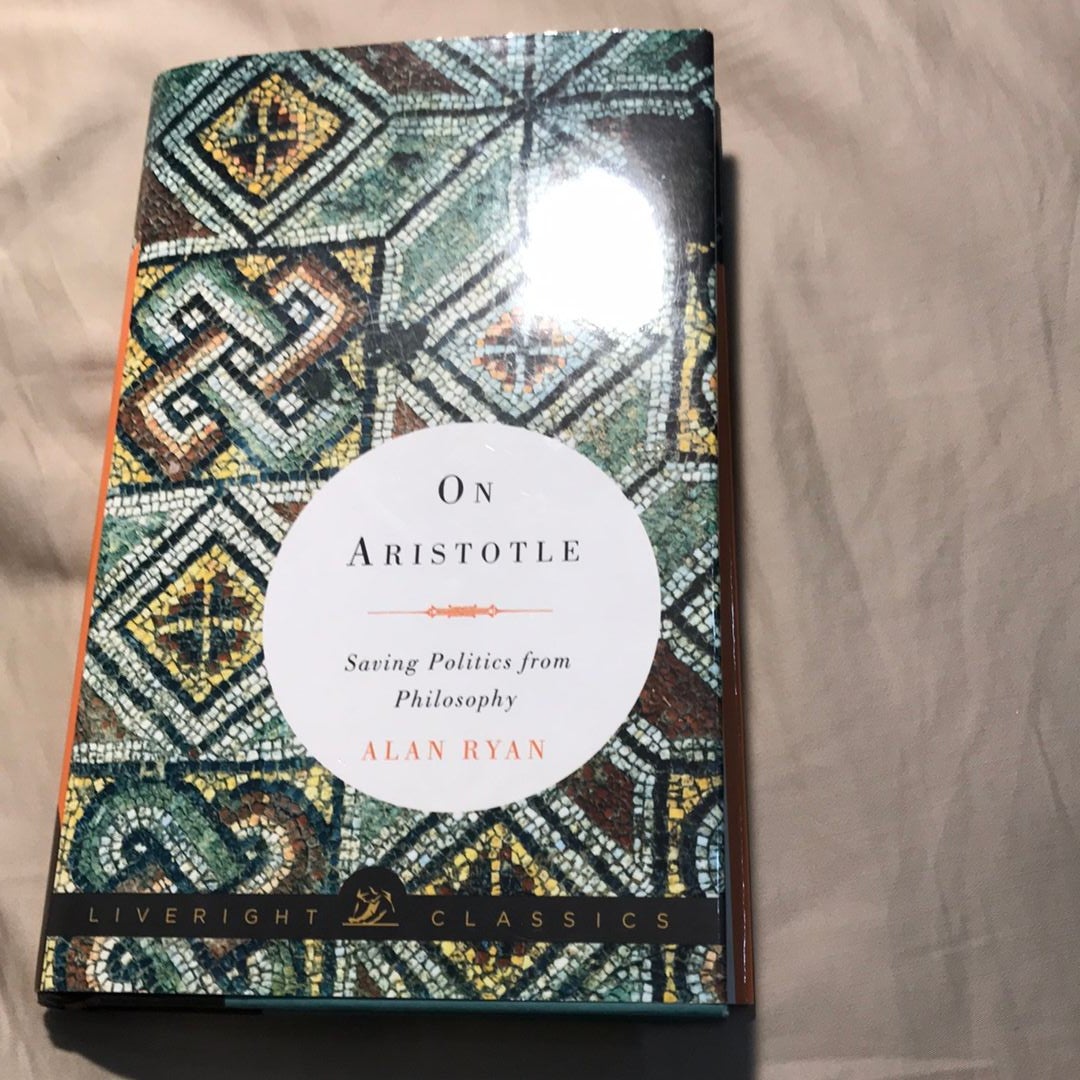On Aristotle by Alan Ryan