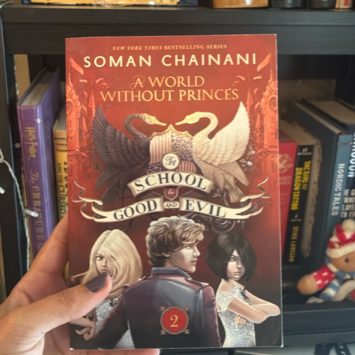 The School for Good and Evil #2: a World Without Princes by Soman ...