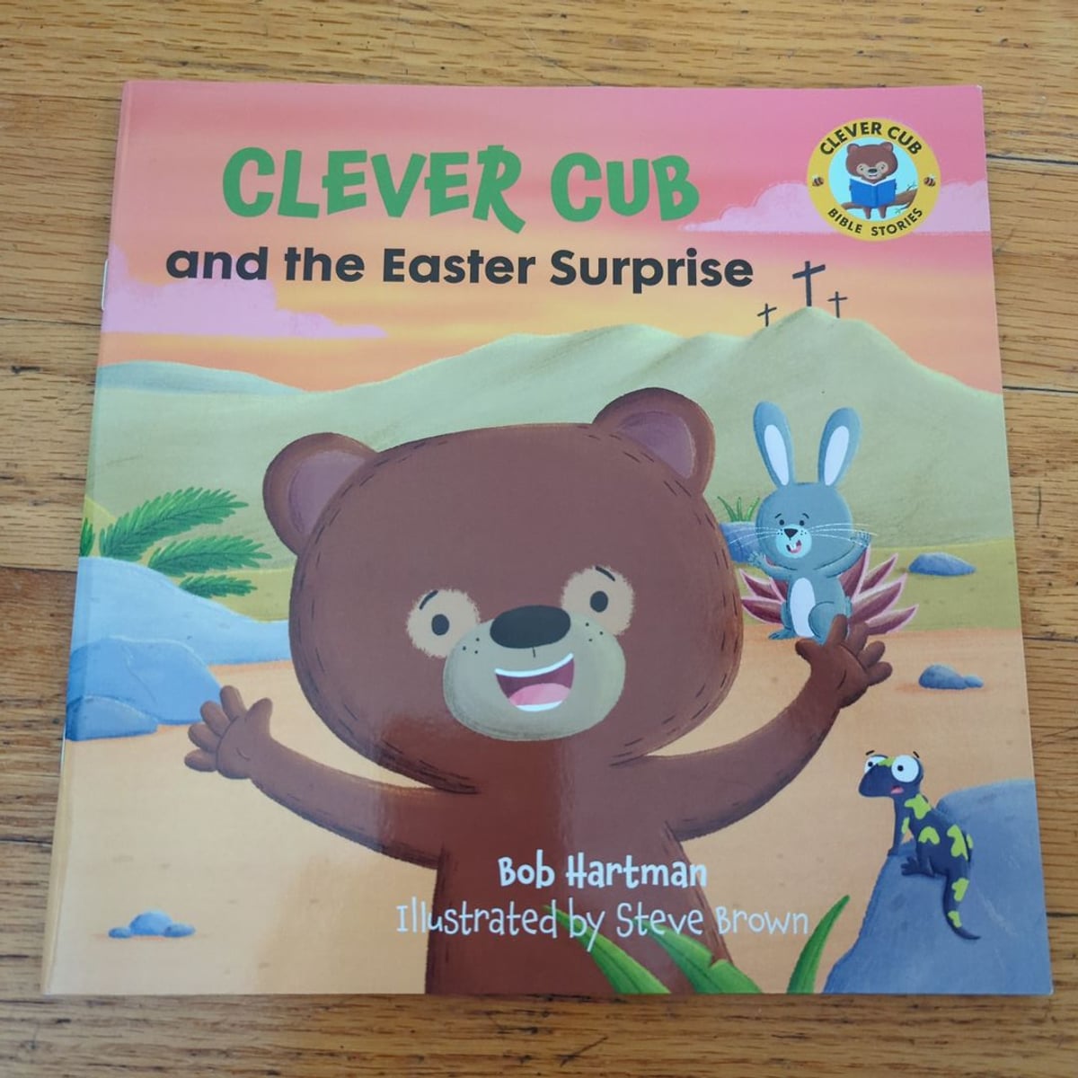 Clever Cub and the Easter Surprise by Bob Hartman