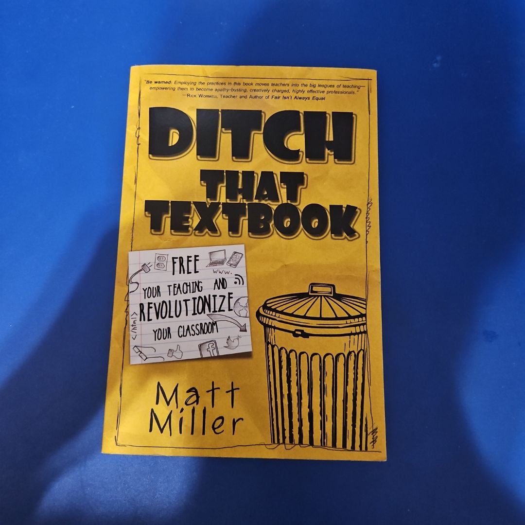 Ditch That Textbook by Matt Miller