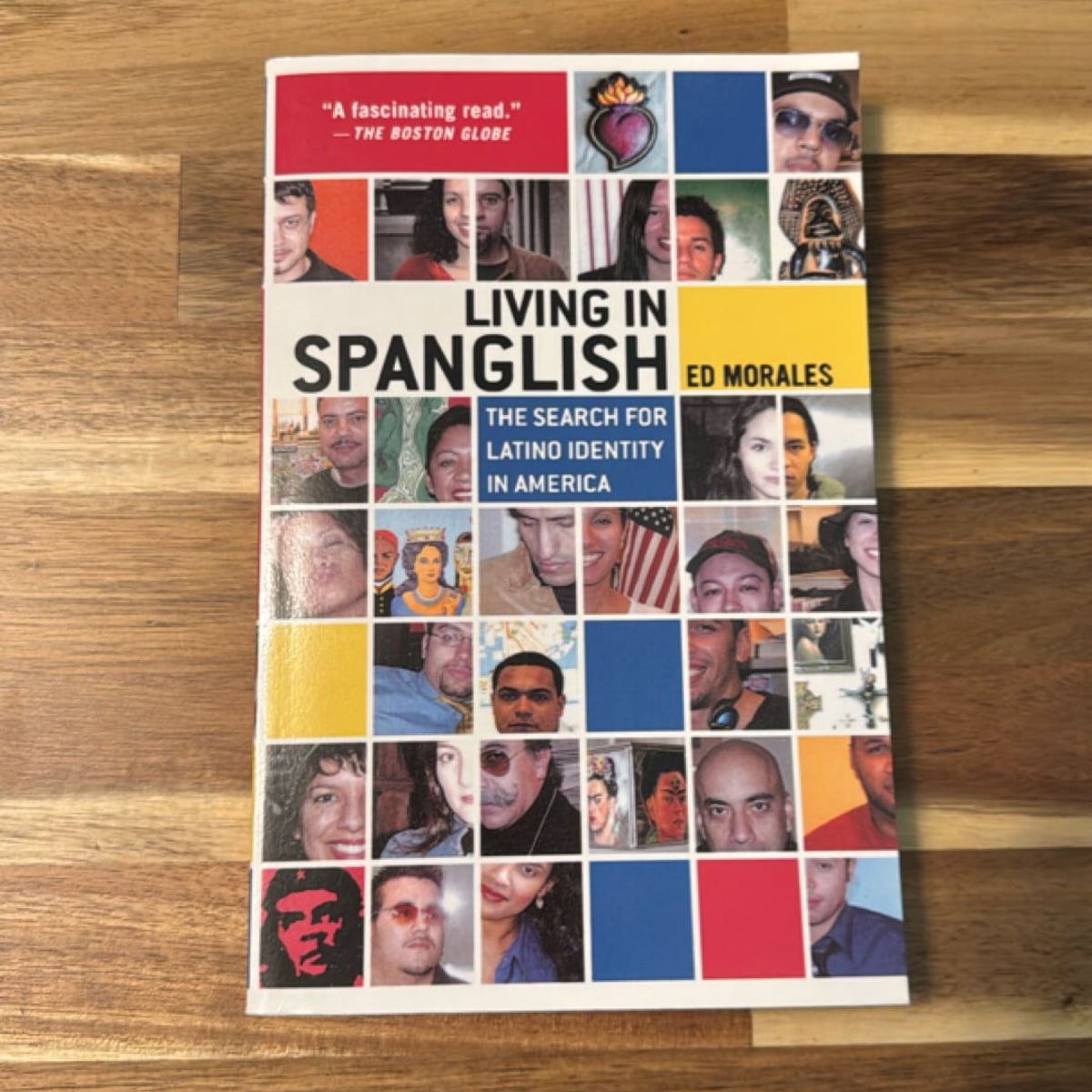 Living in Spanglish by Ed Morales