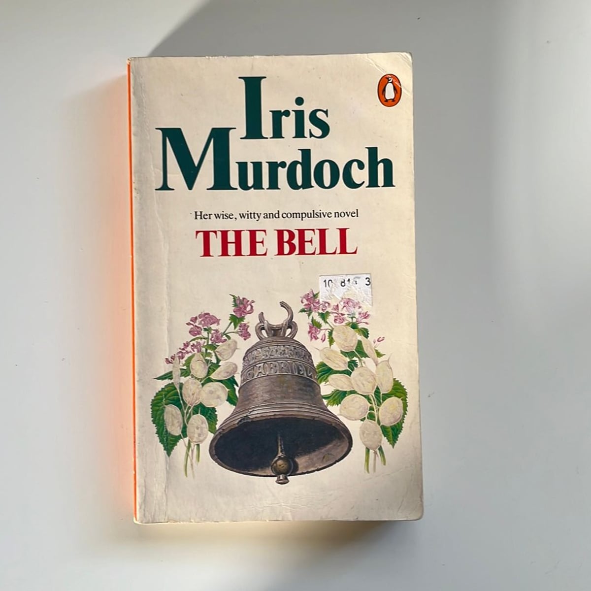 The Bell by Iris Murdoch, A. S. Byatt