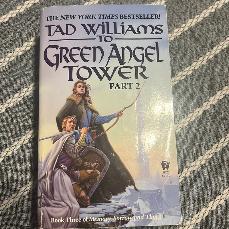 To green angel tower part 2 by Tad williams, Paperback | Pangobooks