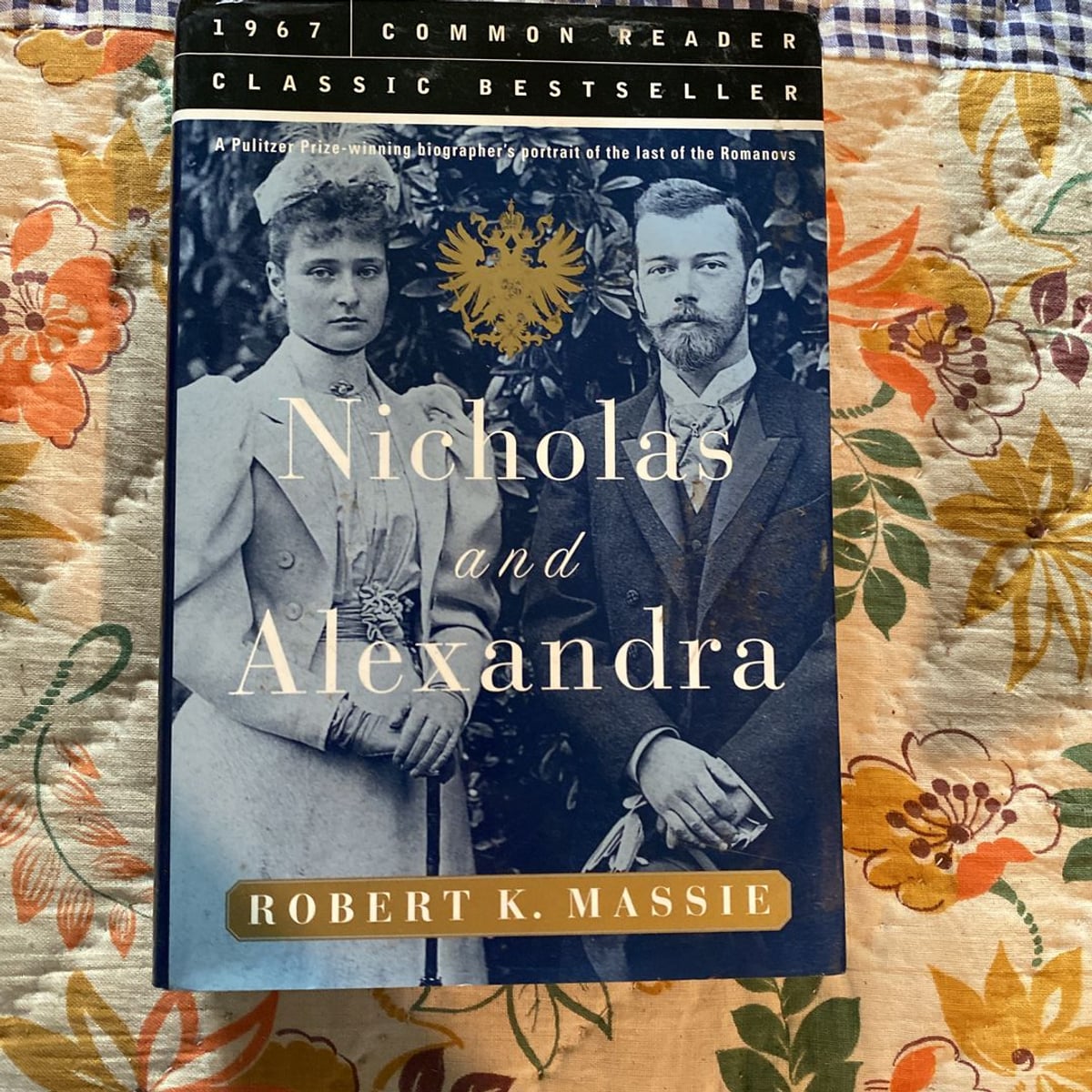 Nicholas and Alexandra by Robert K. Massie