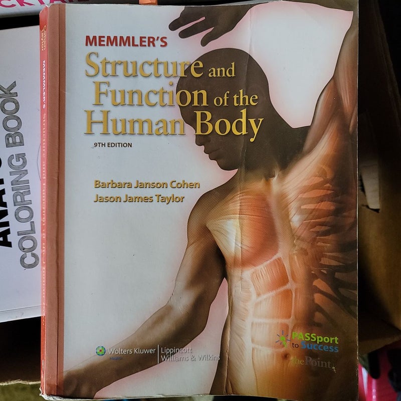 Memmler's Structure and Function of the Human Body by Barbara Jansen Cohen