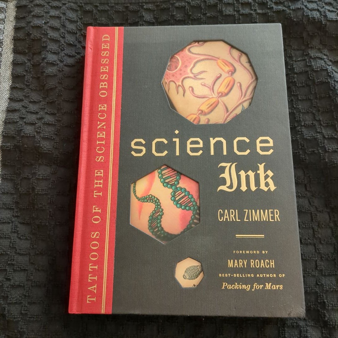 Science Ink by Mary Roach, Carl Zimmer
