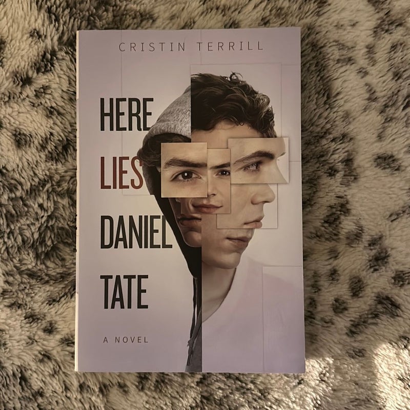Here Lies Daniel Tate by Cristin Terrill