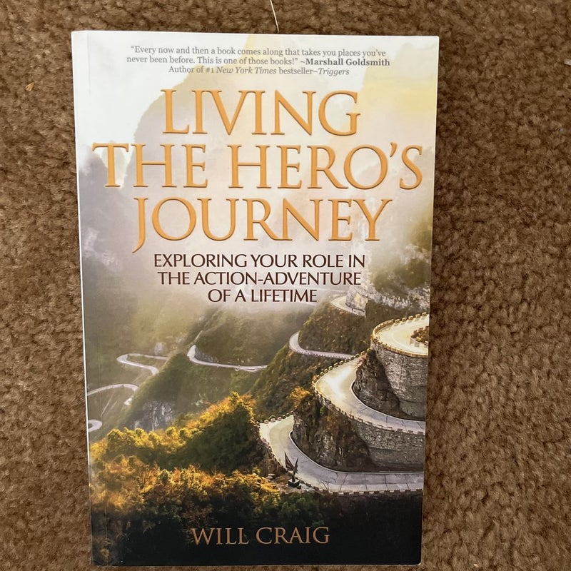 Living the Hero's Journey