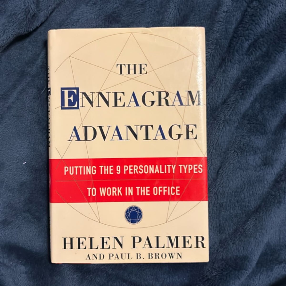 The Enneagram Advantage by Helen Palmer