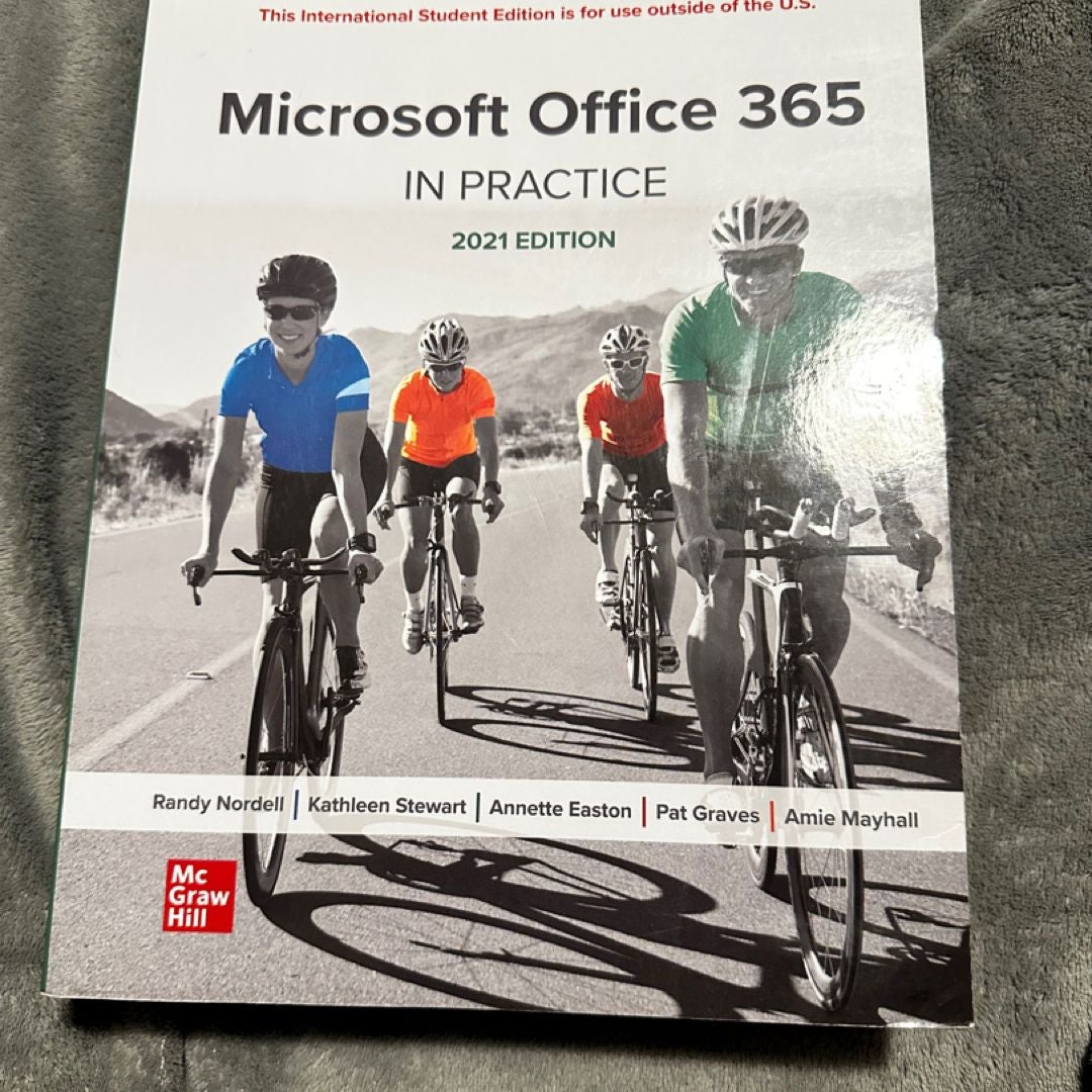 Microsoft Office 365 by Randy Nordell, Kathleen Stewart, Annette Easton, Pat R. Graves, Inc ...