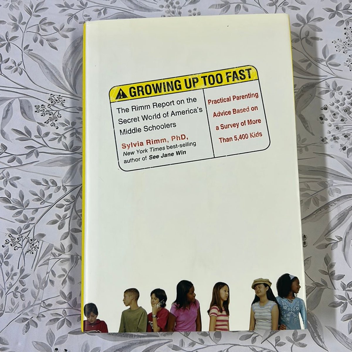 Growing up Too Fast by Sylvia Rimm