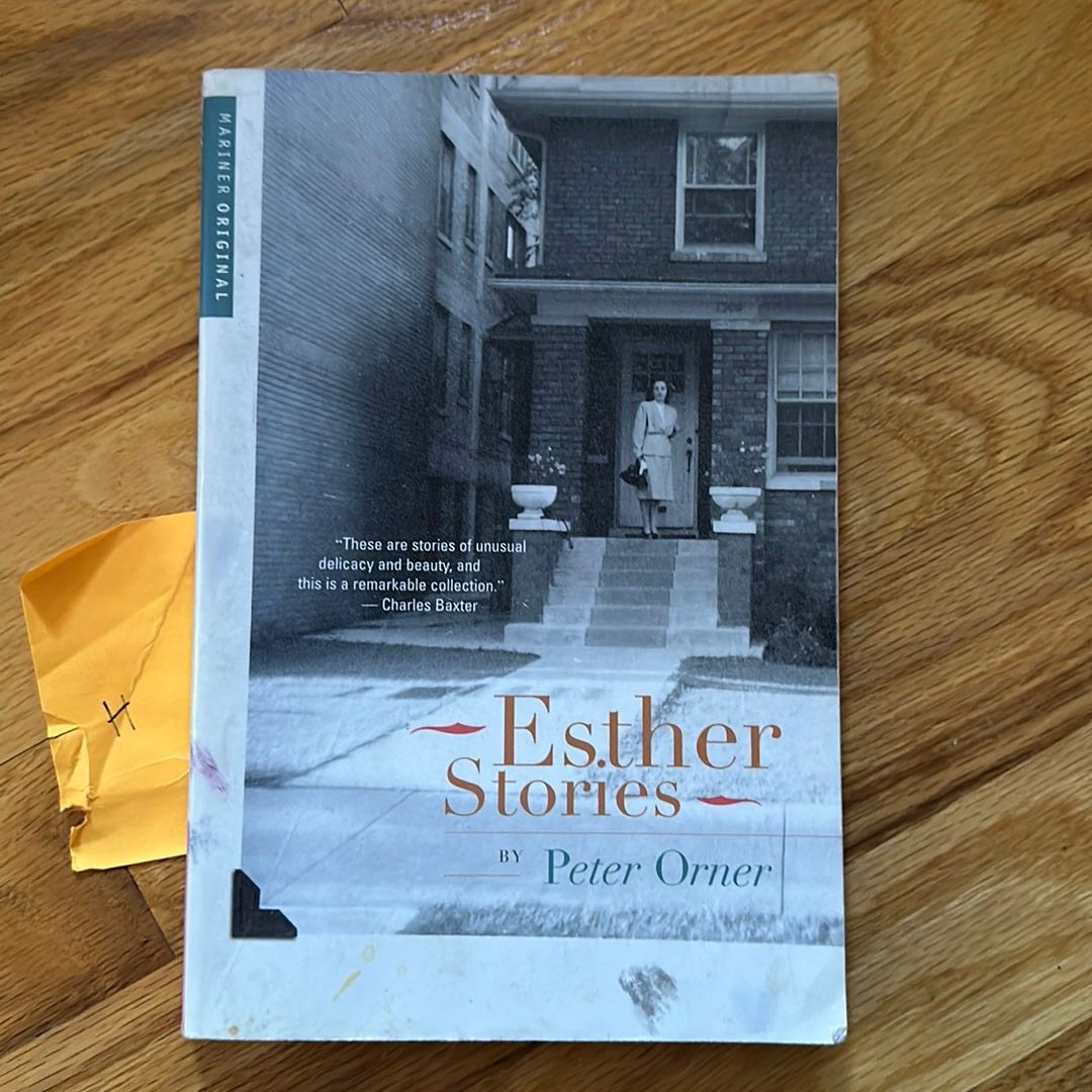 Esther Stories by Peter Orner, Marilynne Robinson