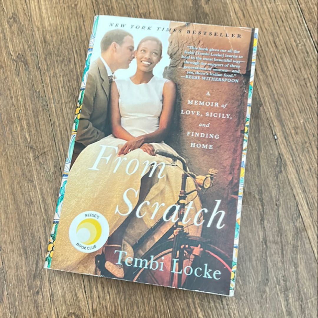 From Scratch by Tembi Locke