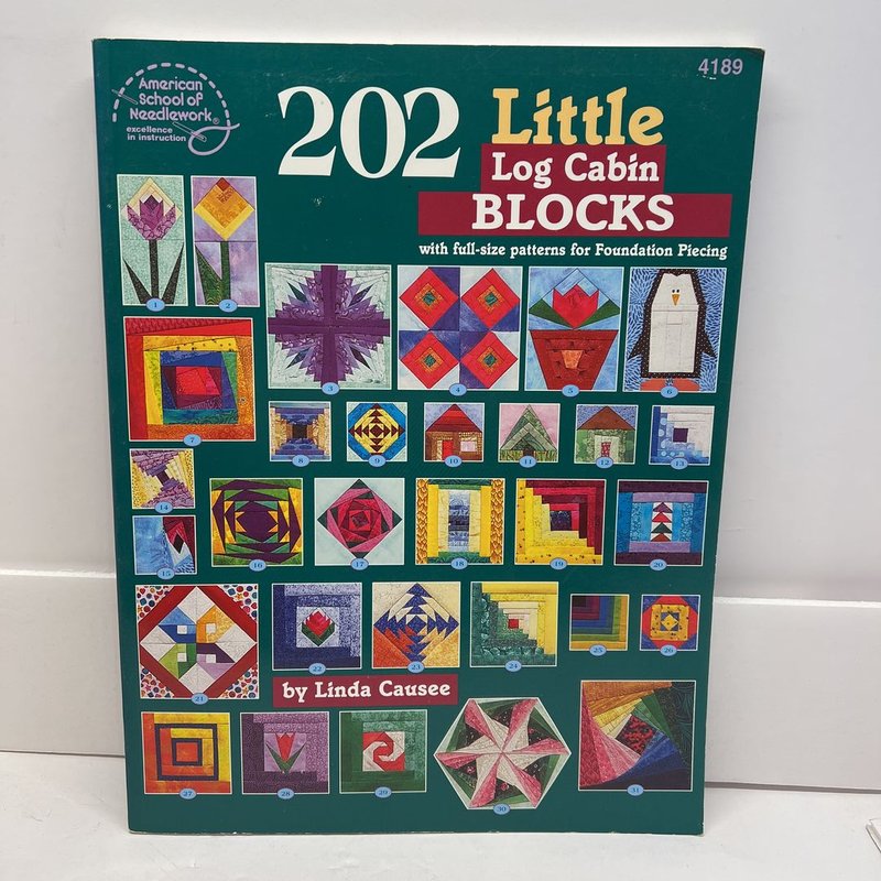 202 Little Log Cabin Blocks by Linda Causee