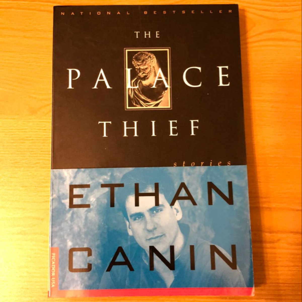 The Palace Thief by Ethan Canin