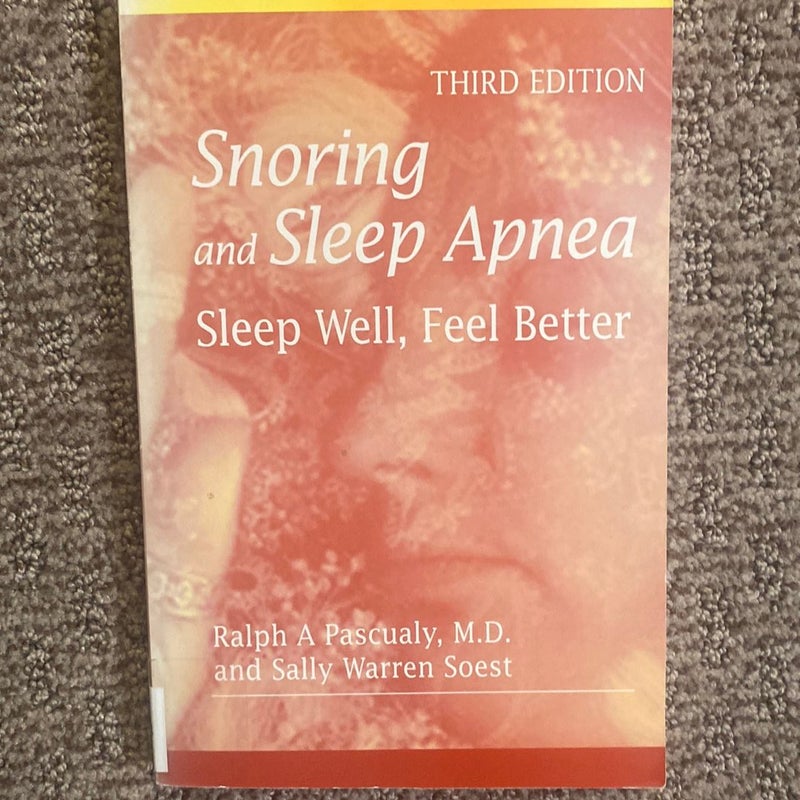 Snoring and Sleep Apnea by Ralph A. Pascualy, Sally Warren Soest