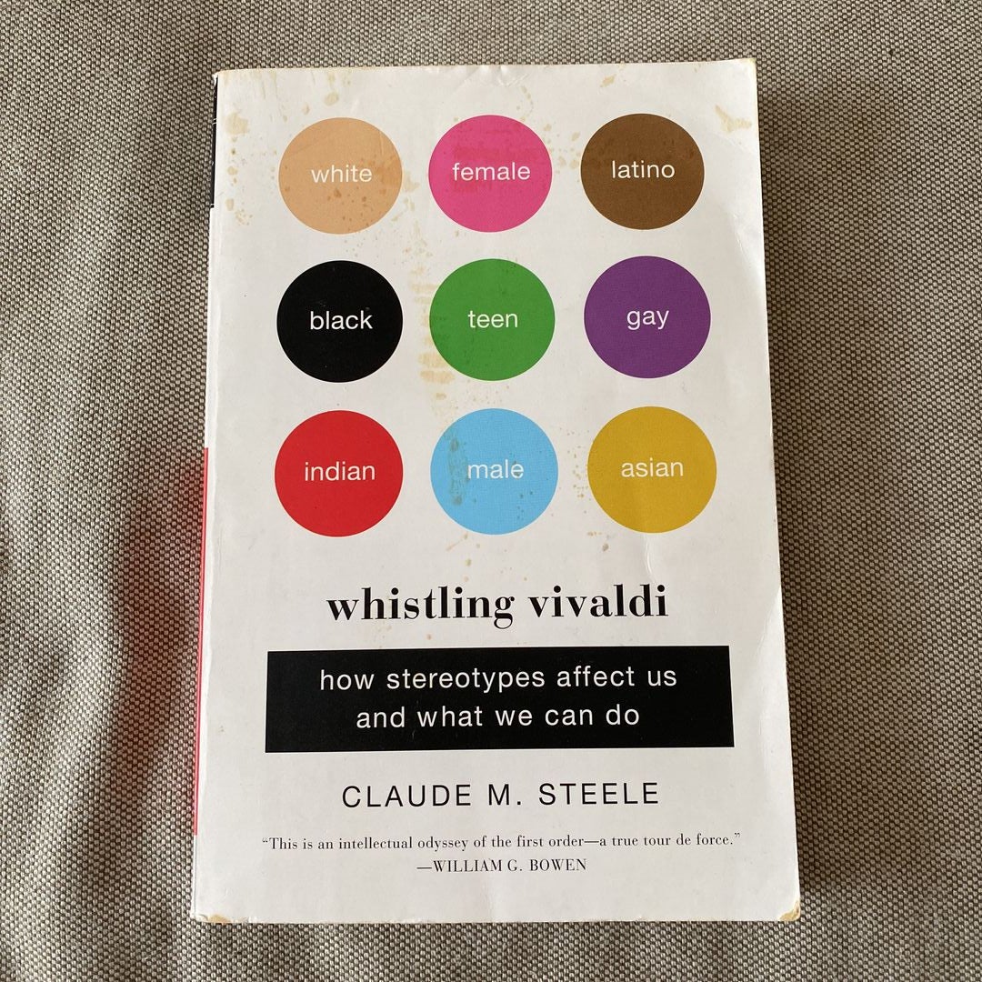 Whistling Vivaldi by Claude M. Steele