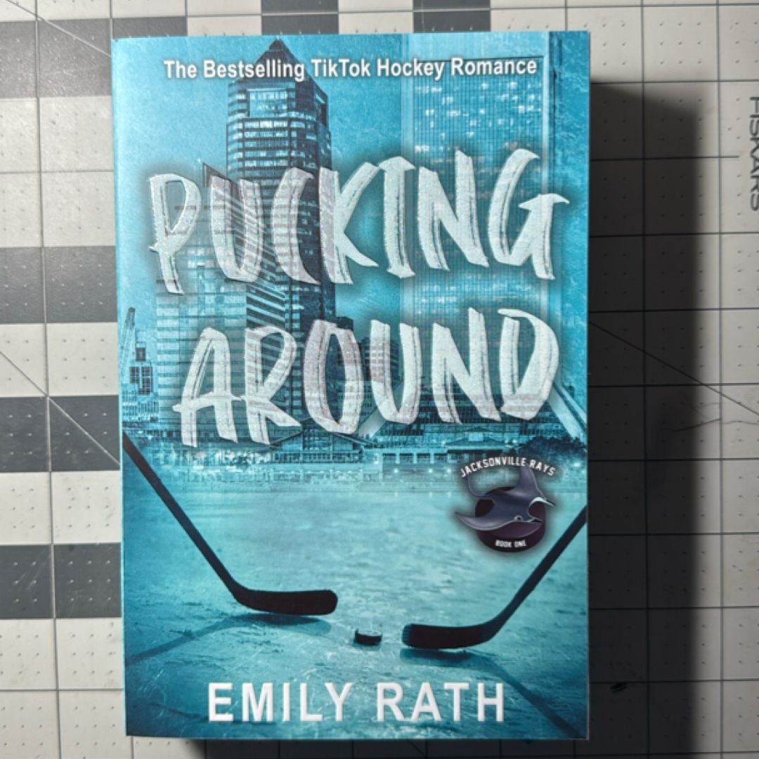 Pucking Around by Emily Rath