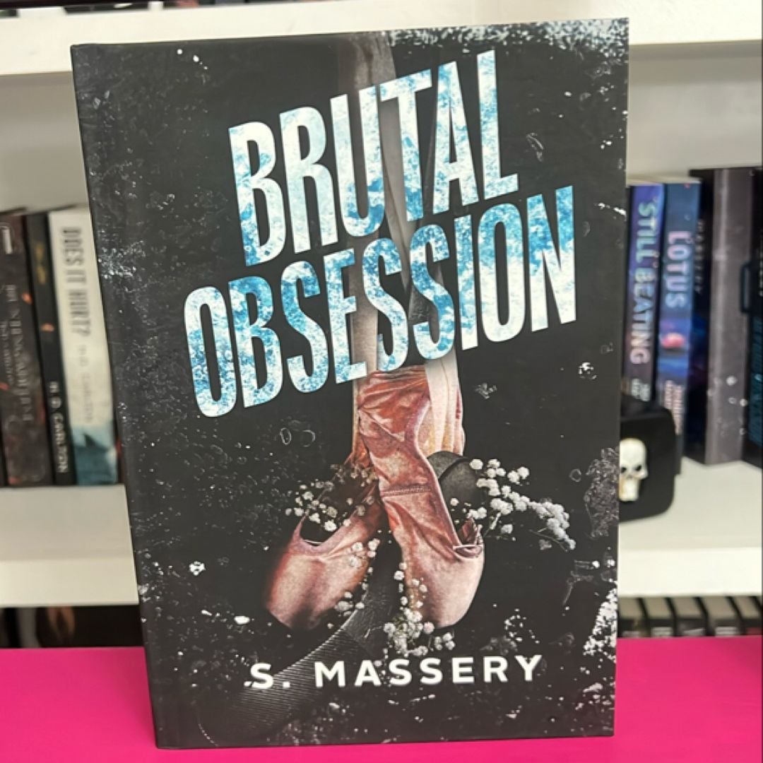 Brutal Obsession by S. Massery