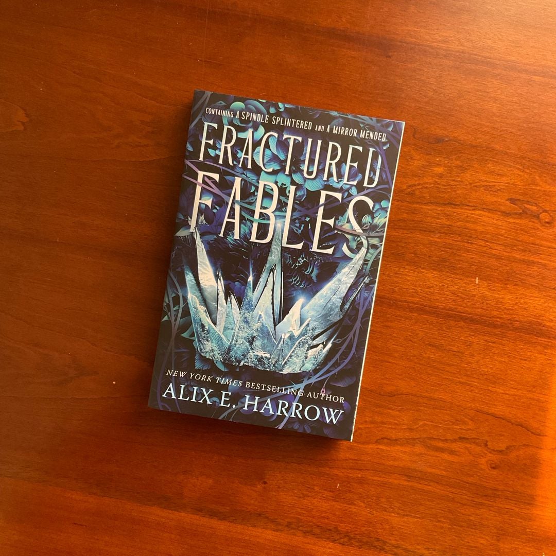 Fractured Fables by Alix E. Harrow