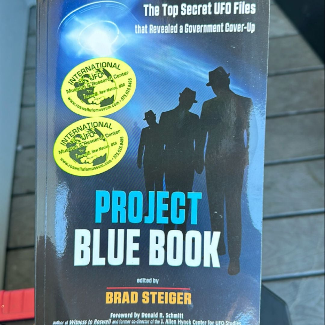 Project Blue Book by Brad. Steiger, Donald R. Schmitt