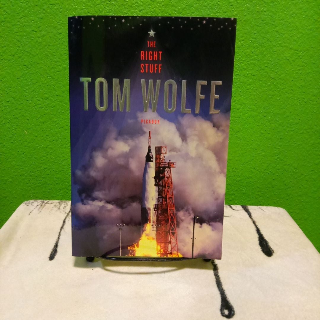 The Right Stuff by Tom Wolfe