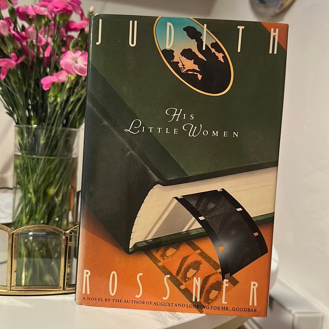 His Little Women by Judith Rossner, Hardcover | Pangobooks