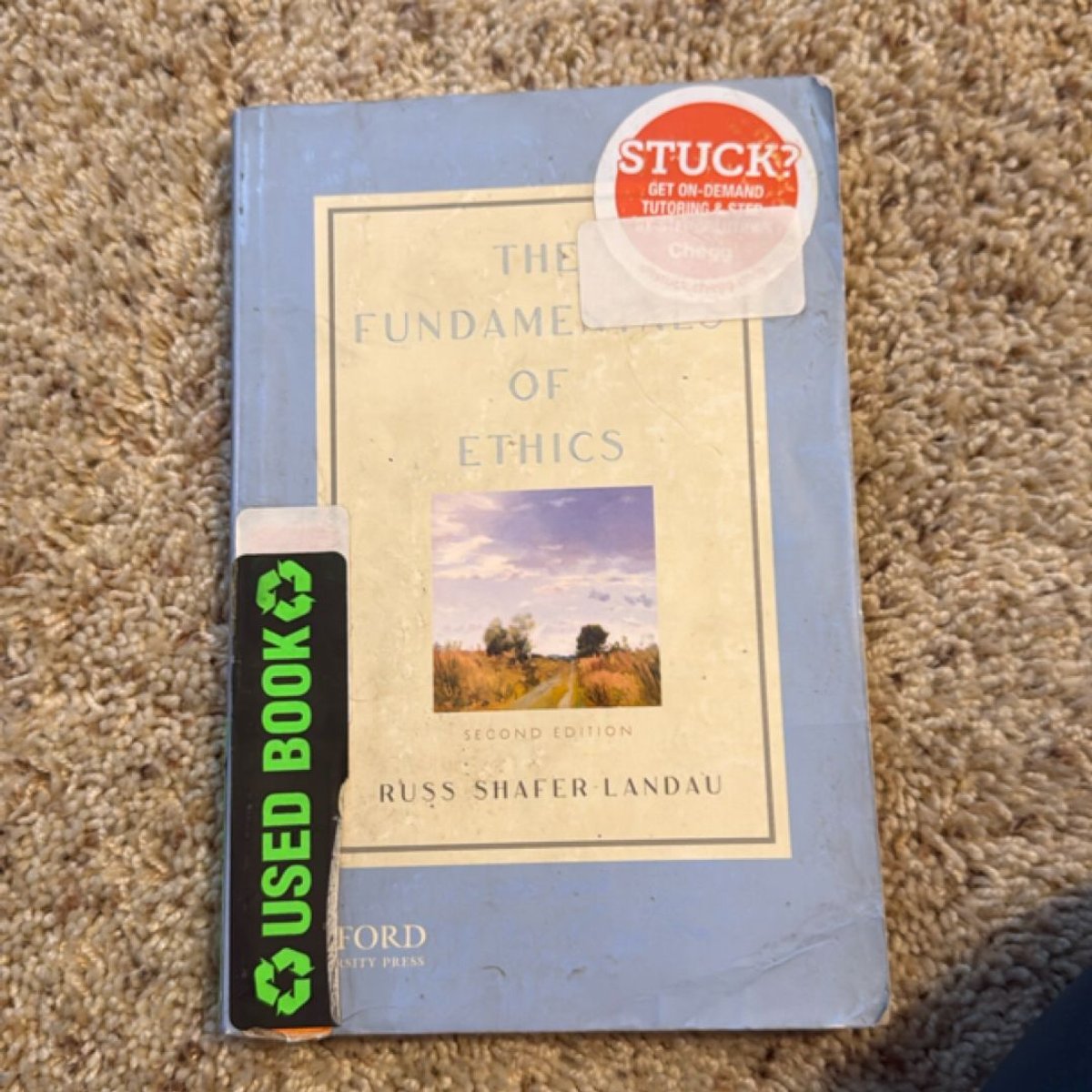 The Fundamentals of Ethics by Russ Shafer-Landau