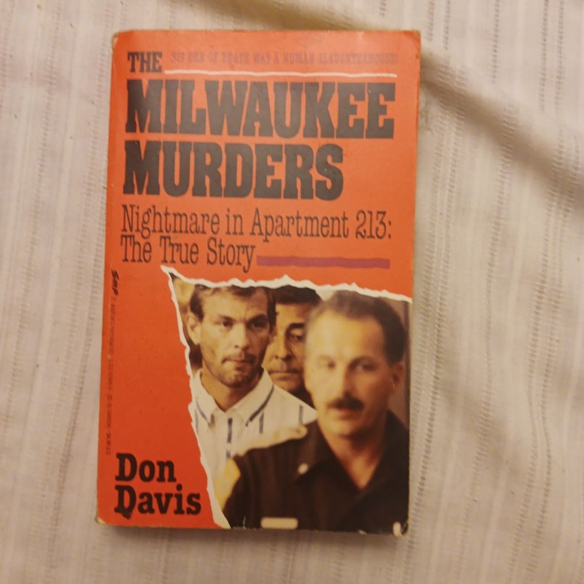 The Jeffrey Dahmer Story by Donald A. Davis