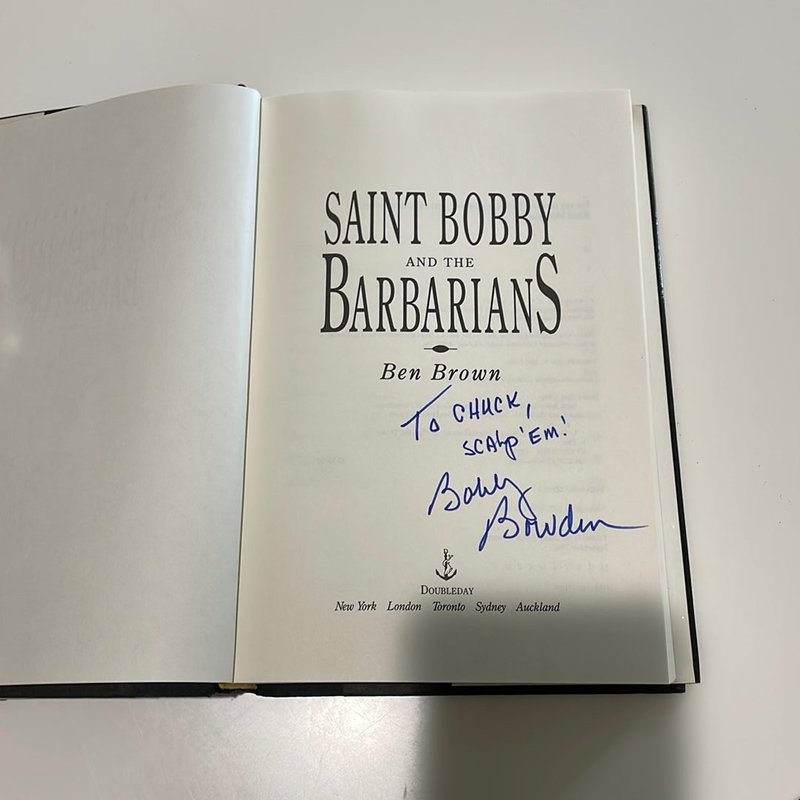 St. Bobby and the Barbarians by Ben Brown