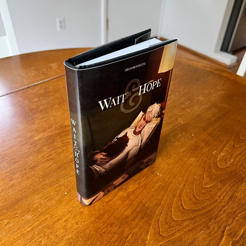 Wait & Hope by mightbewriting by mightbewriting , Hardcover | Pangobooks