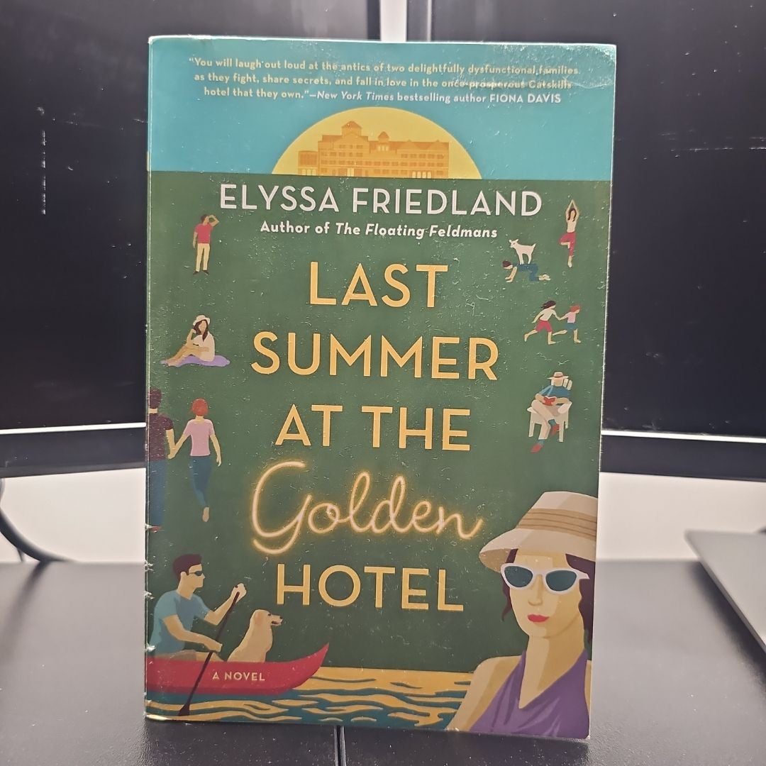 Last Summer at the Golden Hotel by Elyssa Friedland, Paperback | Pangobooks