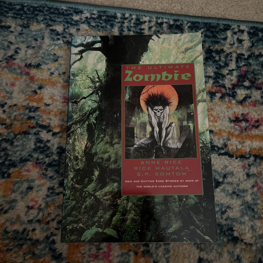 The Ultimate Zombie by Byron Preiss