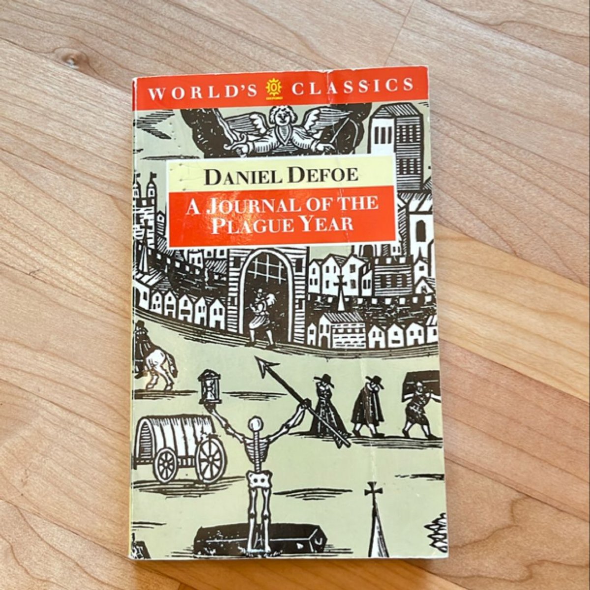 A Journal of the Plague Year by Daniel Defoe