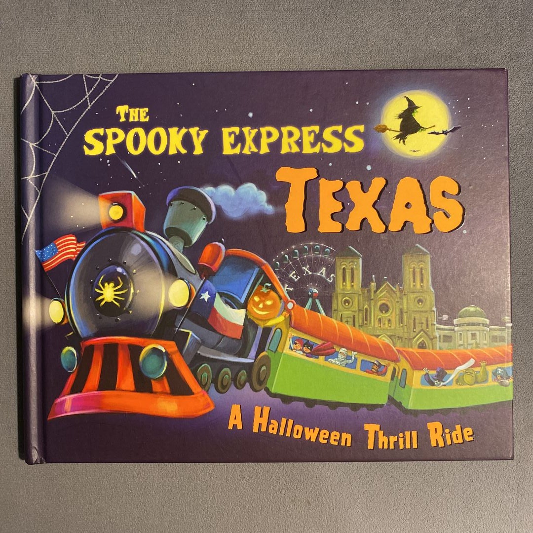 The Spooky Express Texas by Eric James