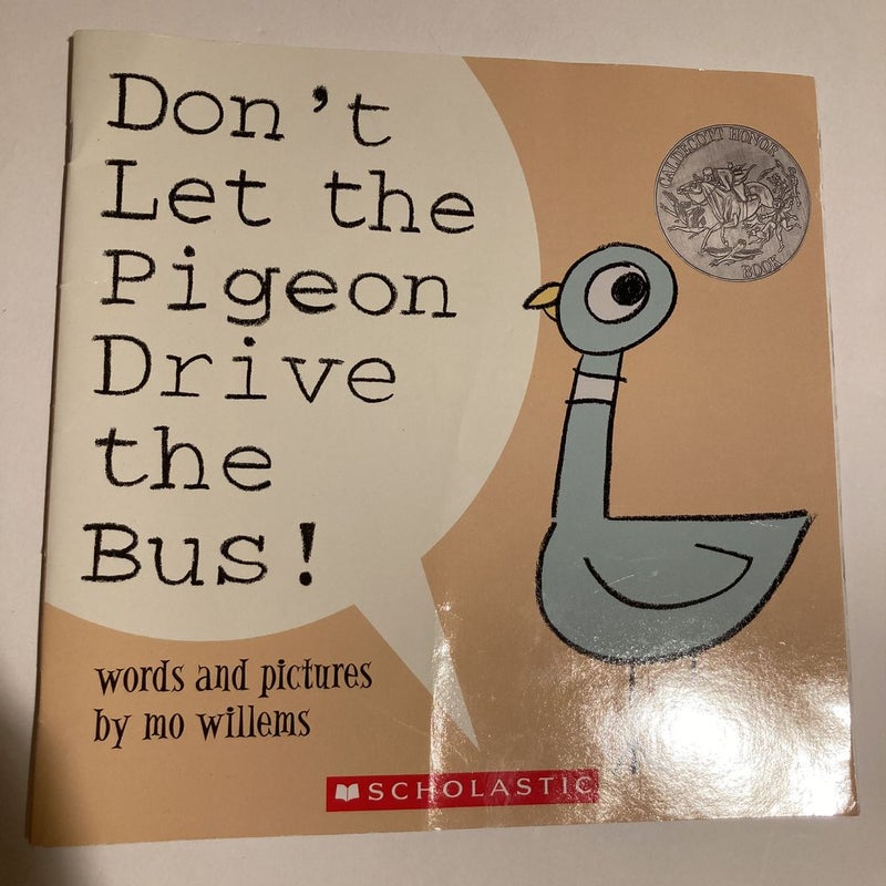 Dont Let The Pigeon Drive The Bus