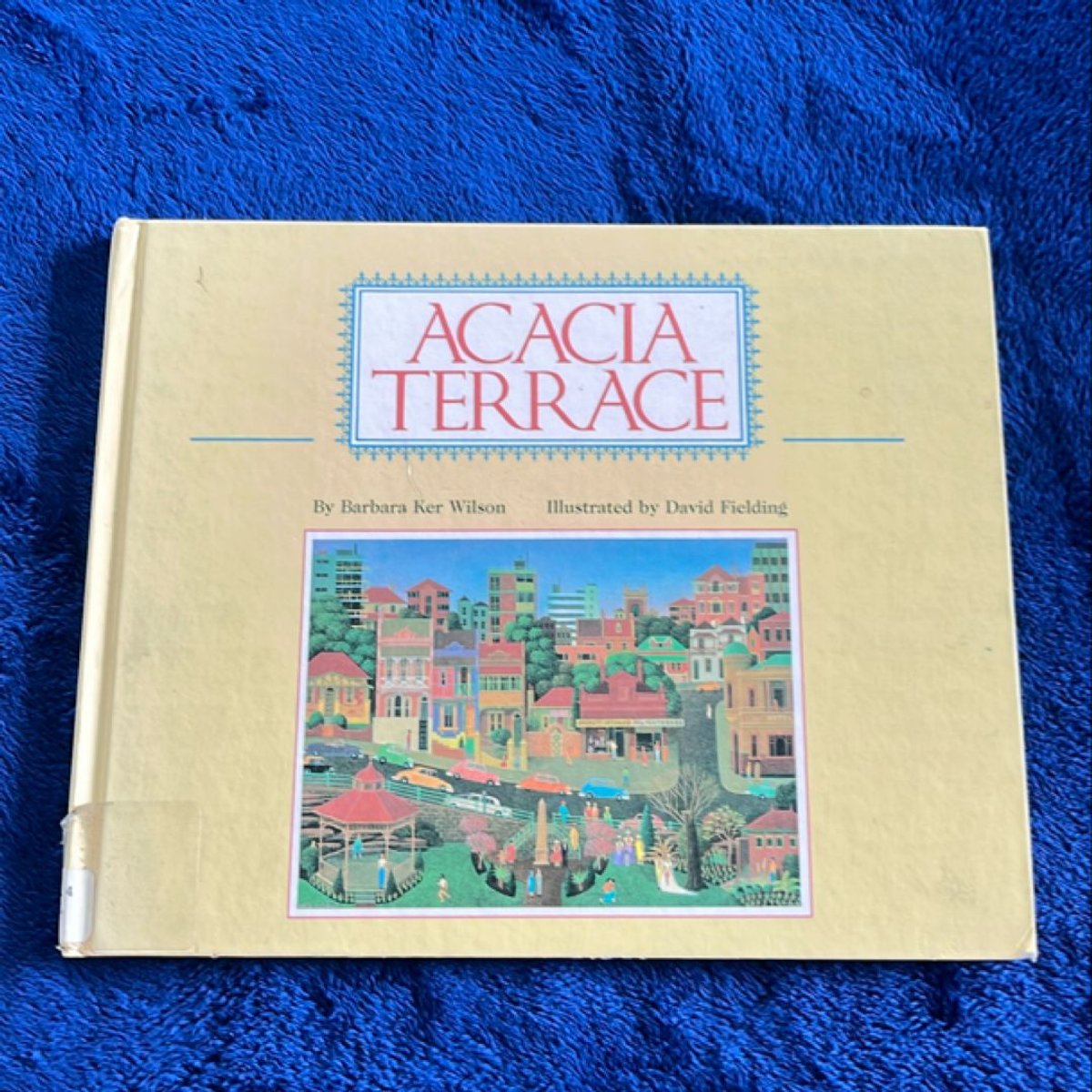 Acacia Terrace by Barbara K. Wilson