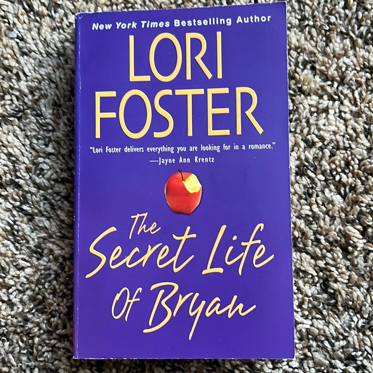 The Secret Life of Bryan by Lori Foster