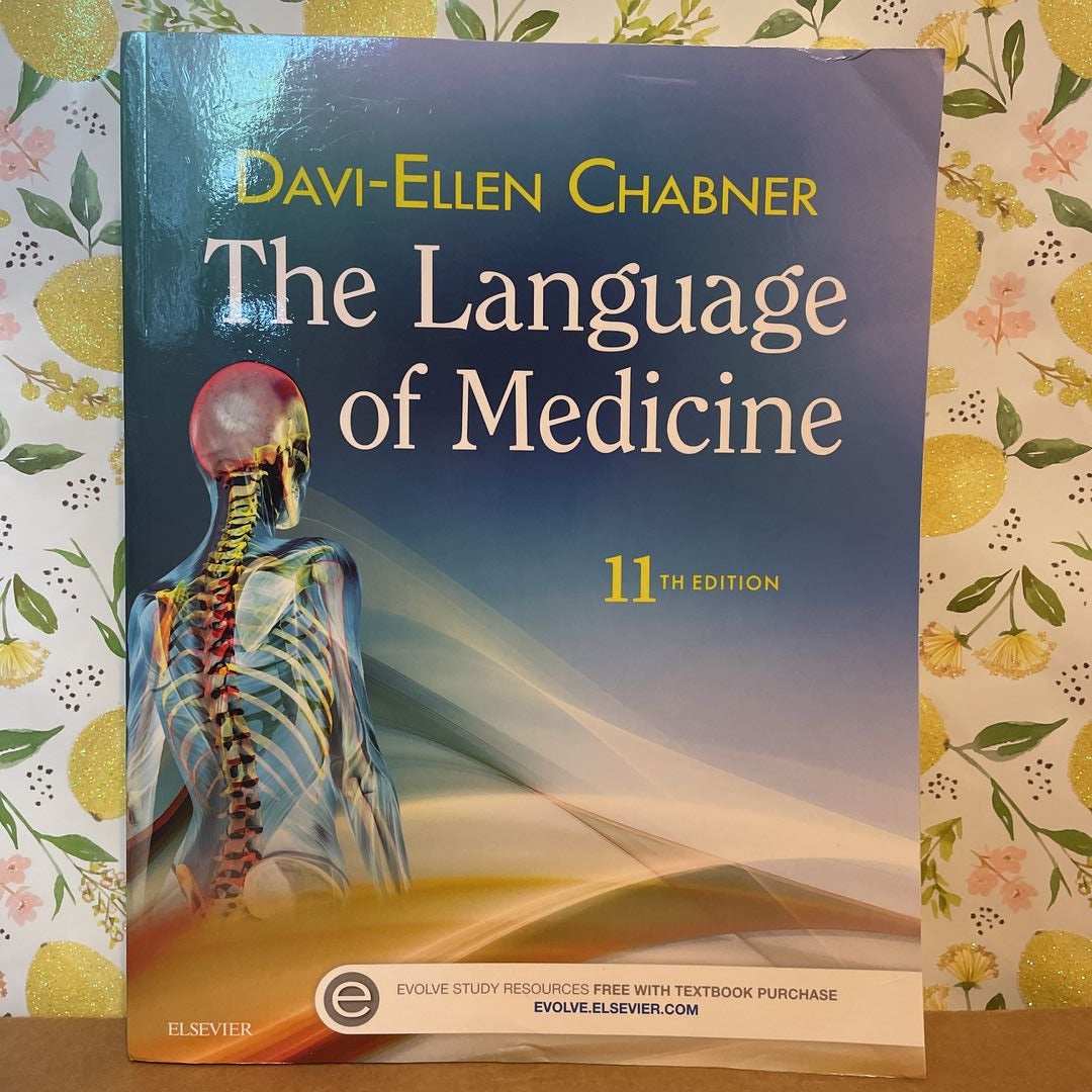 The Language of Medicine by Davi-Ellen Chabner