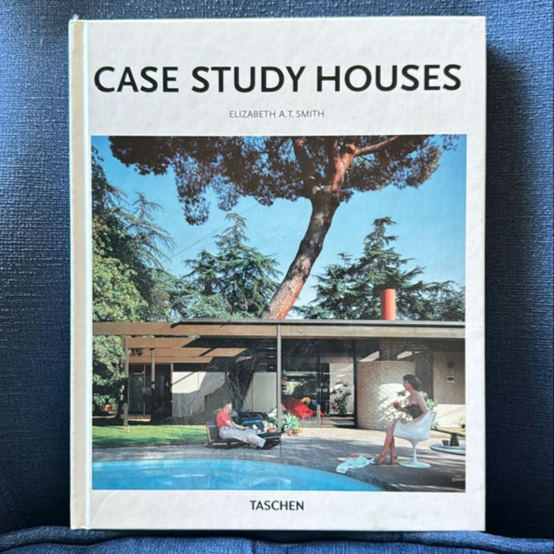 Case Study Houses by Elizabeth A. T. Smith