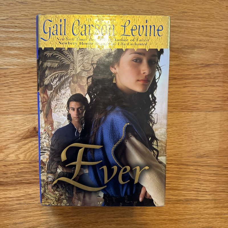Ever by Gail Carson Levine