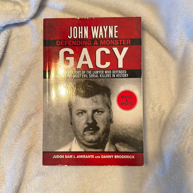 John Wayne Gacy by Sam L. Amirante, Danny Broderick, Vincent Bugliosi