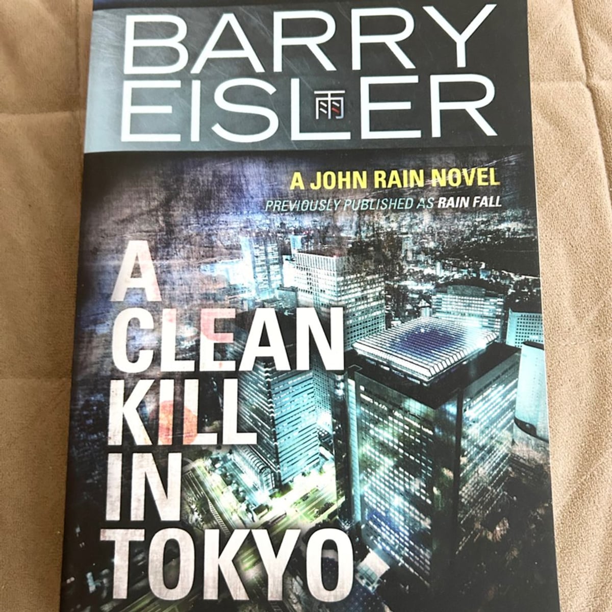 Rain Fall by Barry Eisler