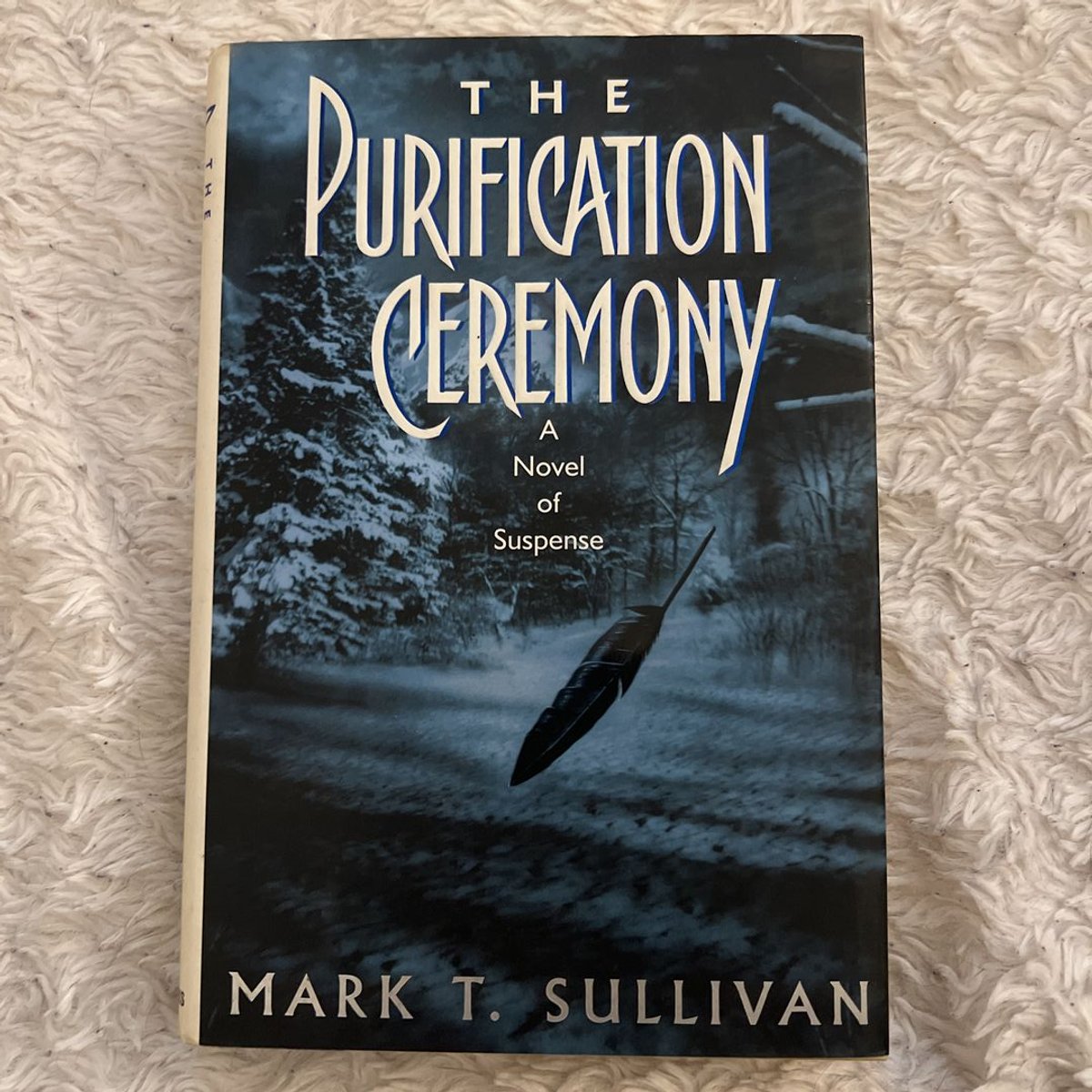 The Purification Ceremony by Mark T. Sullivan