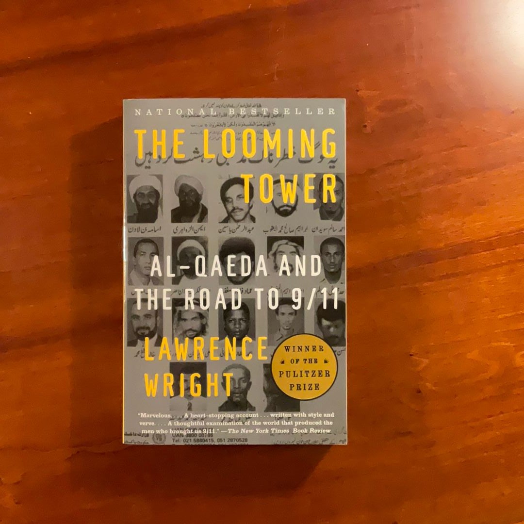 The Looming Tower by Lawrence Wright