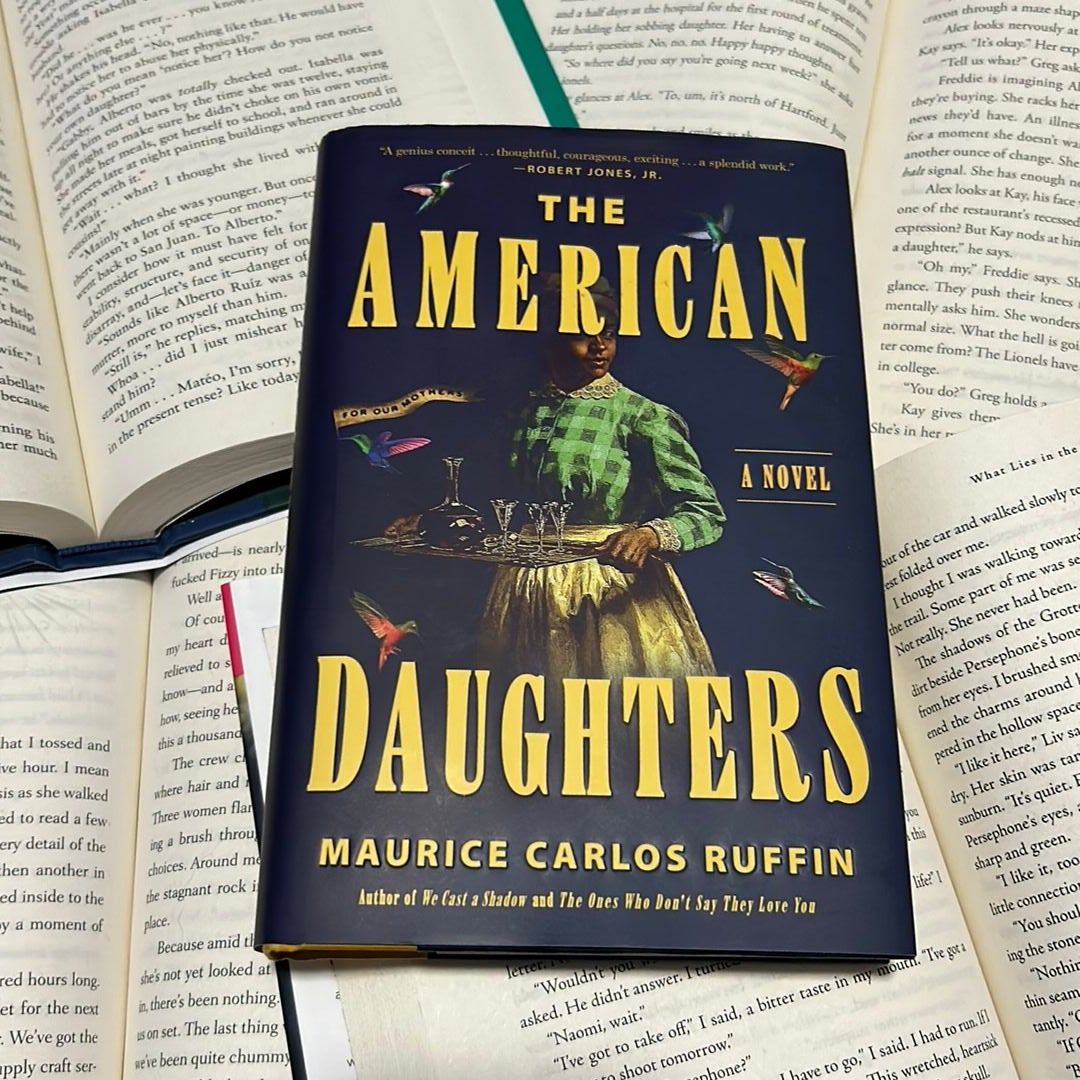 The American Daughters by Maurice Carlos Ruffin