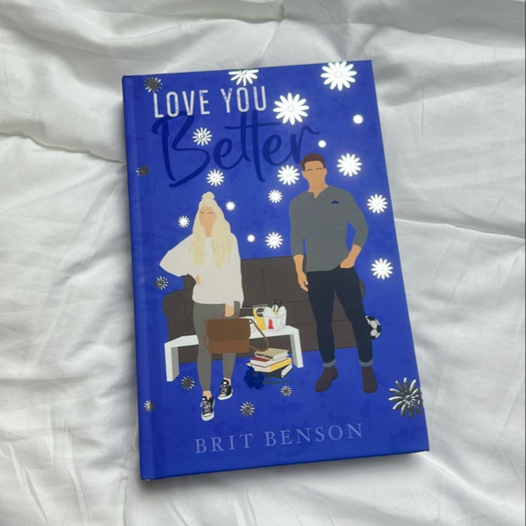 Love You Better (Signed) by Brit Benson, Paperback | Pangobooks