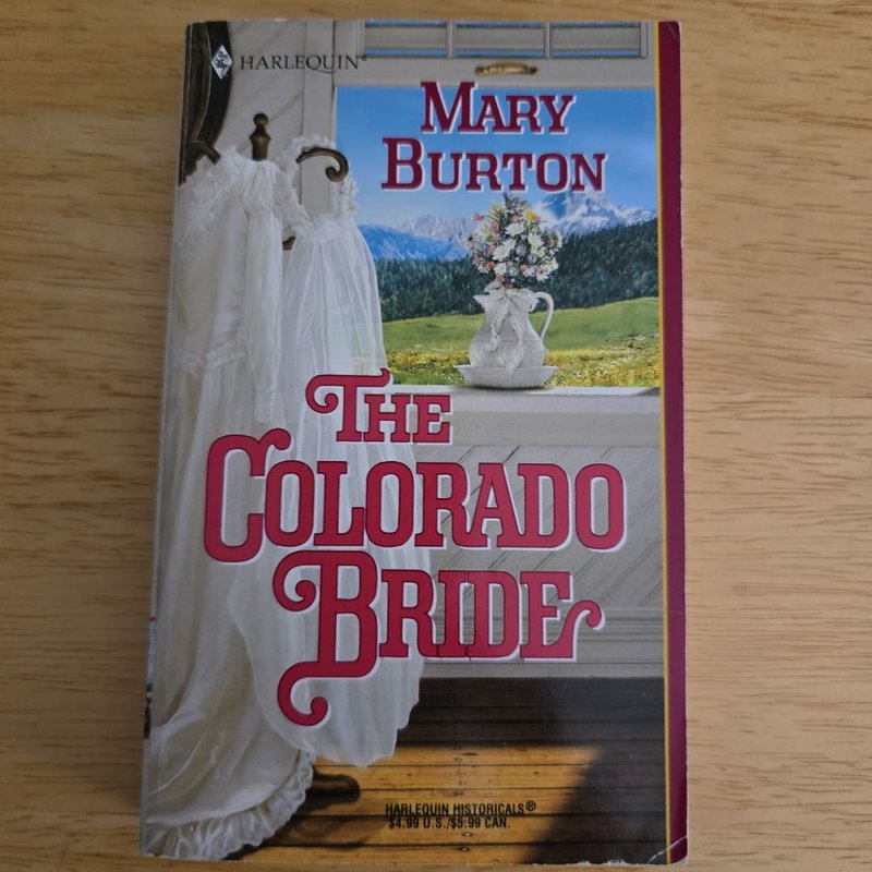 The Colorado Bride by Mary Burton